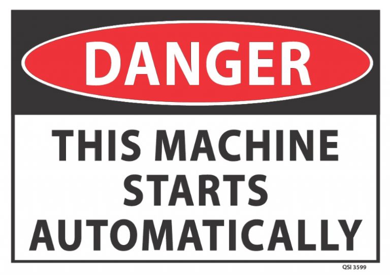 Danger Machine Starts Automatically - Industrial Signs