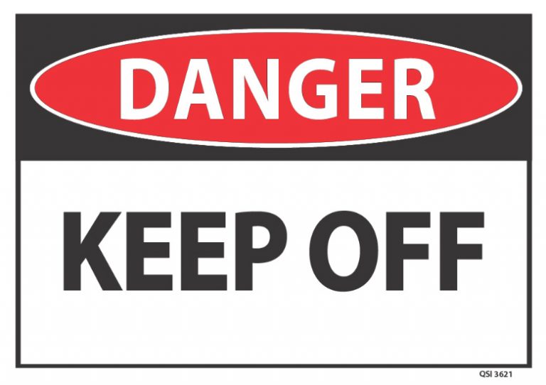 Danger Keep Off - Industrial Signs