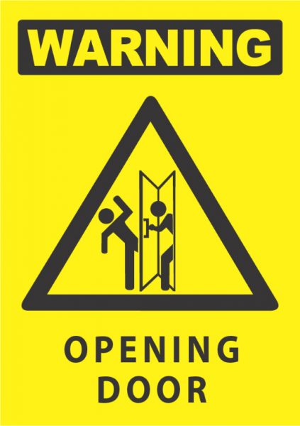 Warning Opening Door - Industrial Signs