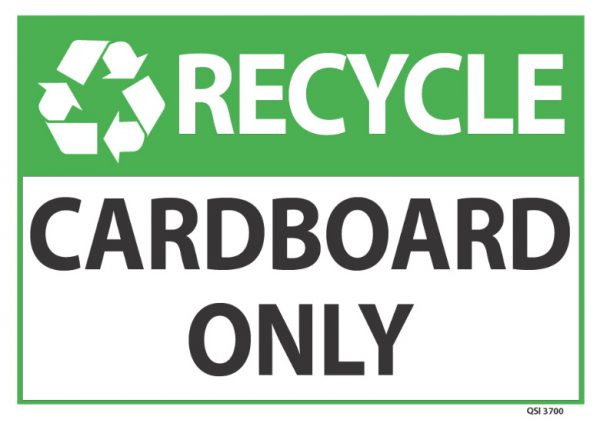Recycle Cardboard Only Sign - Industrial Signs