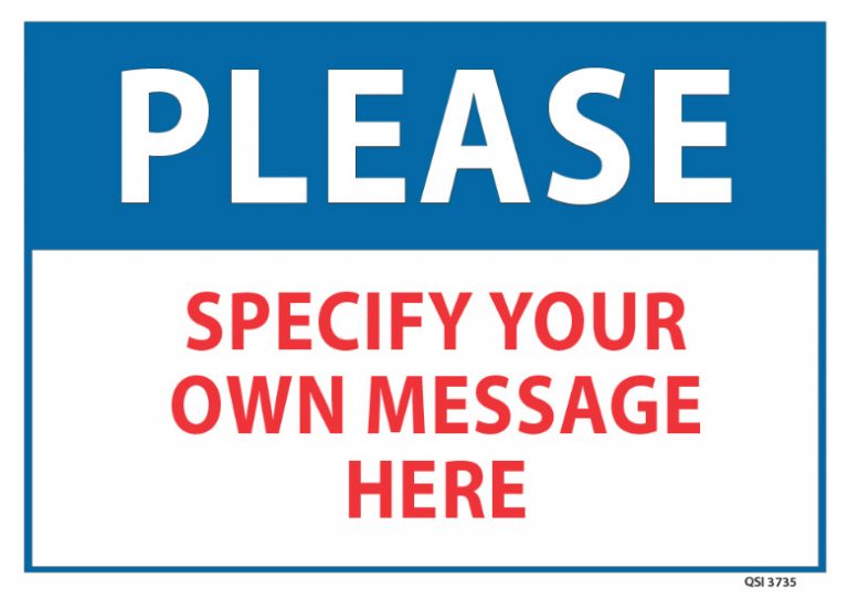 Please Signs - Industrial Signs