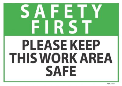 Safety First Signs